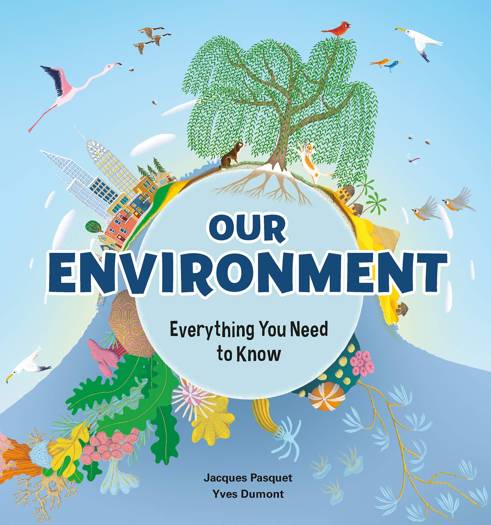 Our Environment: Everything You Need To Know | School Library Journal