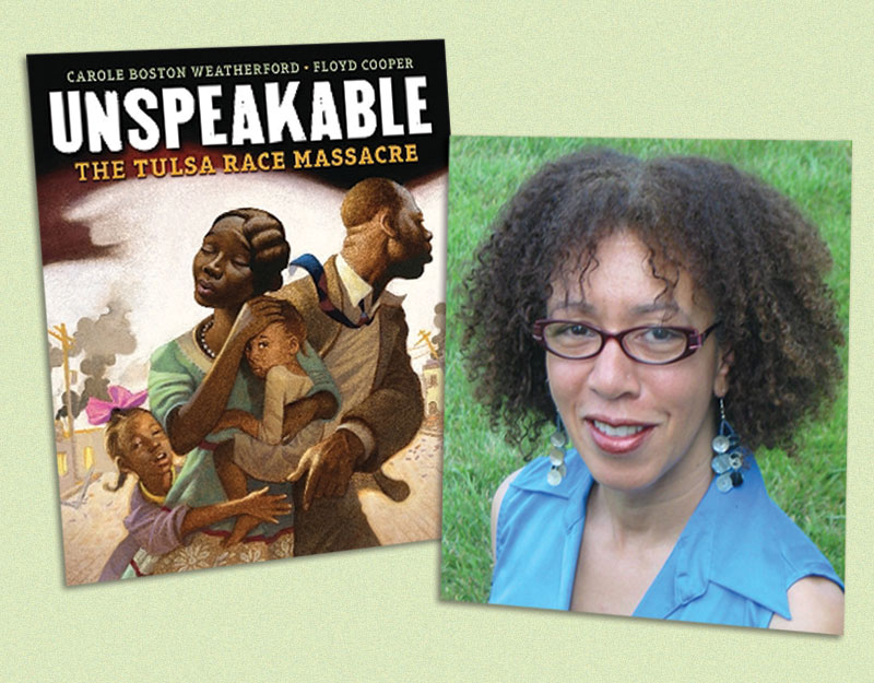 A Conversation with Carole Boston Weatherford, Author of 'Unspeakable ...