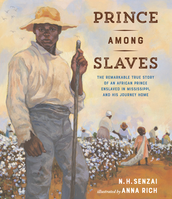 Prince Among Slaves: The Remarkable True Story of an African Prince ...